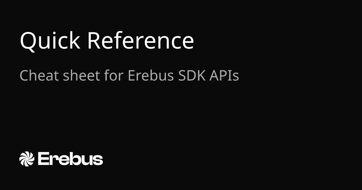 Quick Reference | Erebus